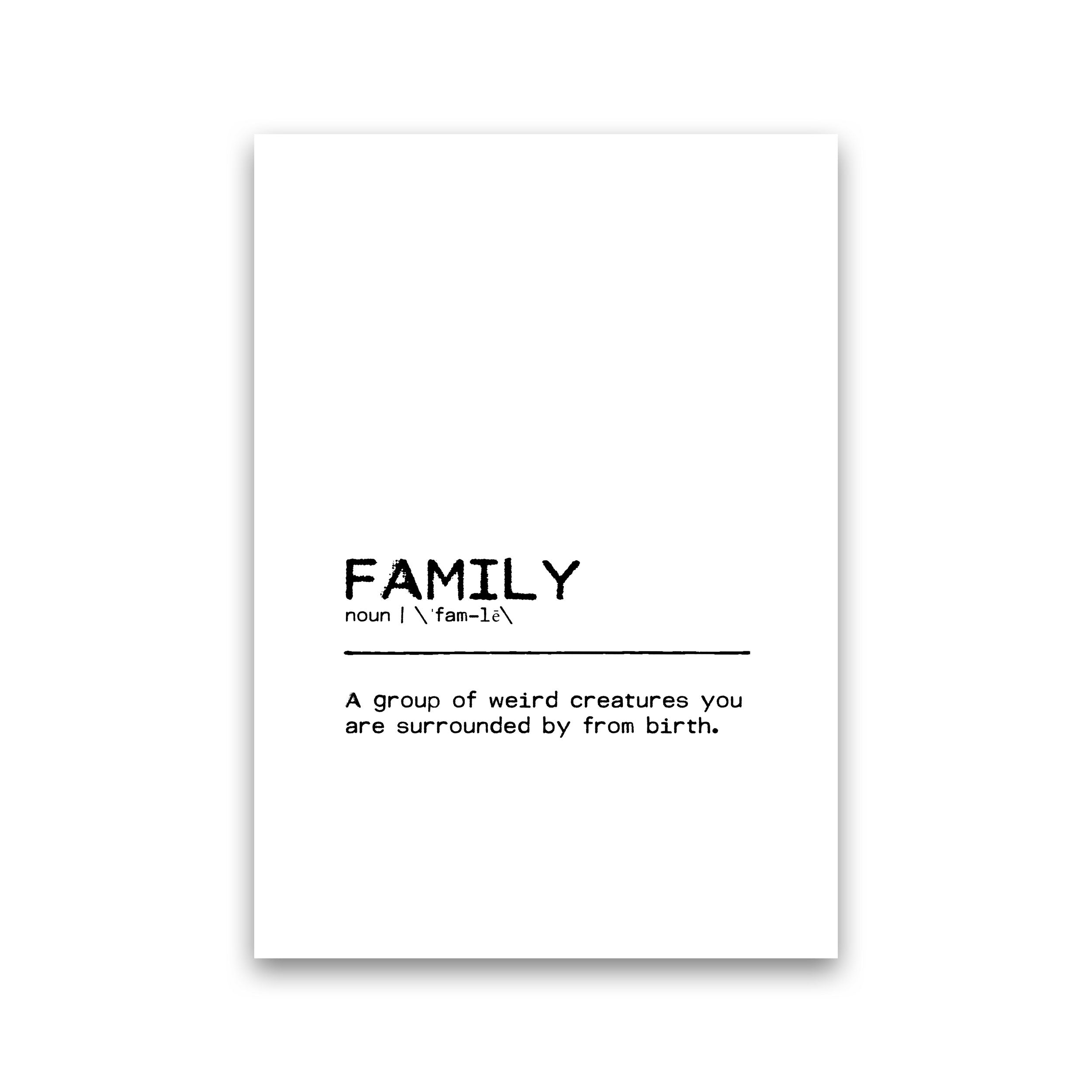 Family Weird Definition Quote Print By Orara Studio