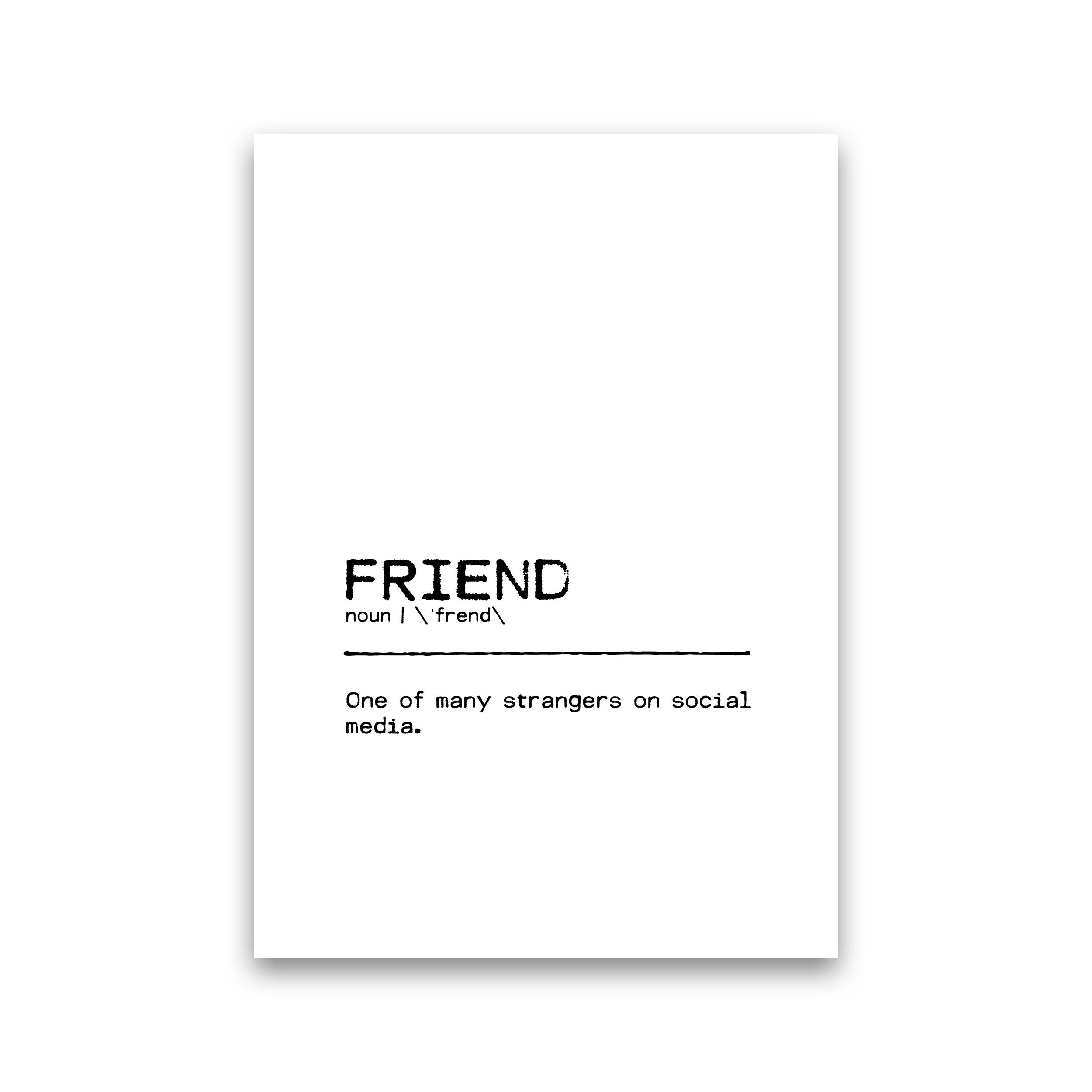 Friend Strangers Definition Quote Print By Orara Studio