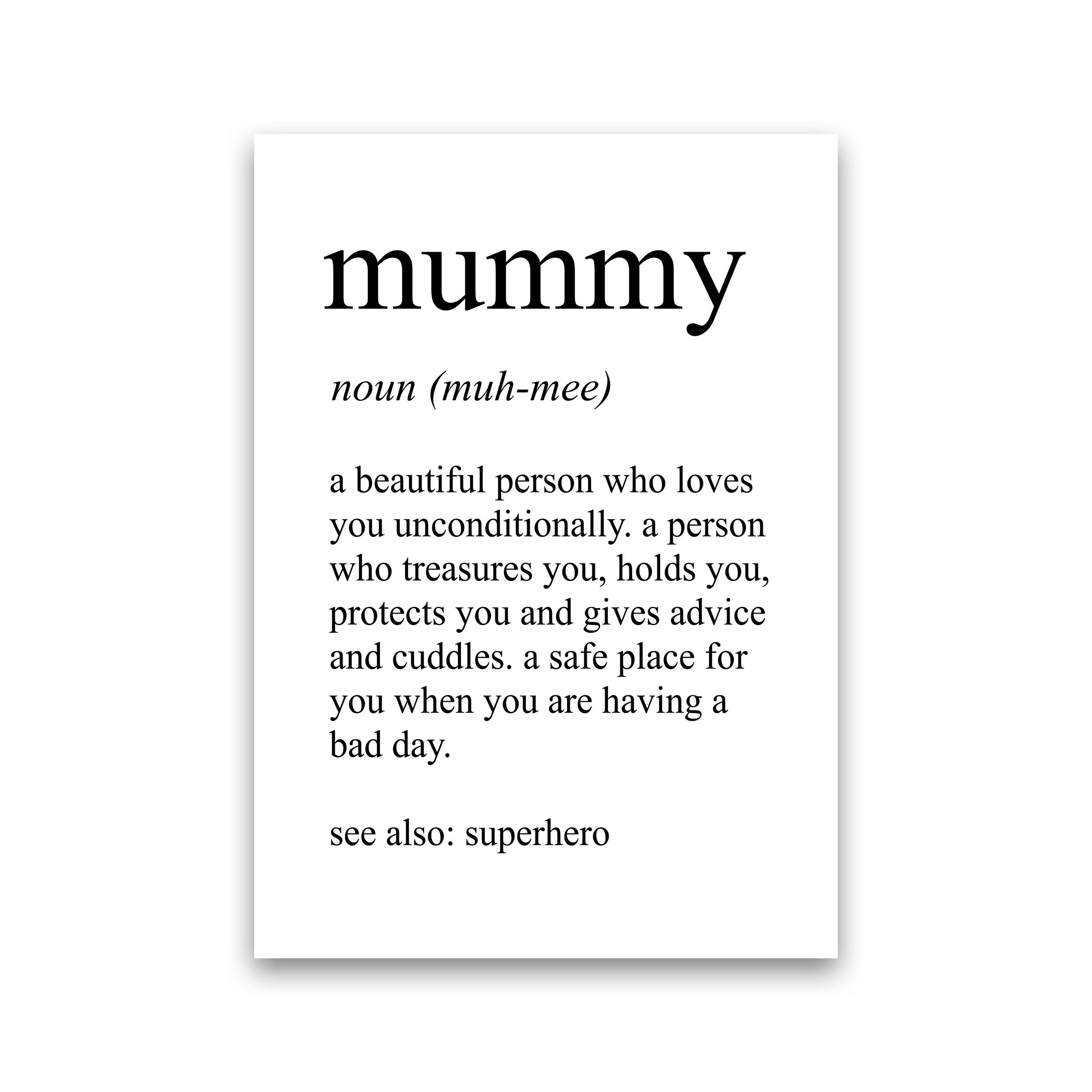 Mummy Definition Art Print by Pixy Paper